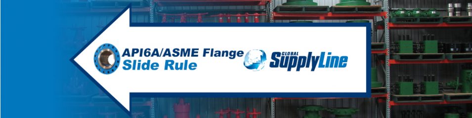 Virtual online Oilfield API6A and ASME/ANSI Flange Slide Rule | Global ...